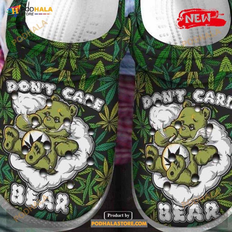 Don’t Care Bear Weed Cannabis For Man Women Crocs Clog Shoes - Hot Sale ...